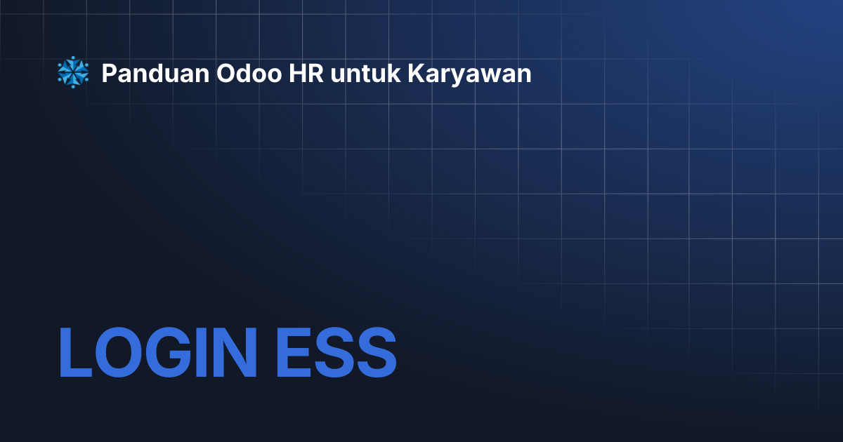 LOGIN ESS | Panduan Odoo HR untuk Karyawan